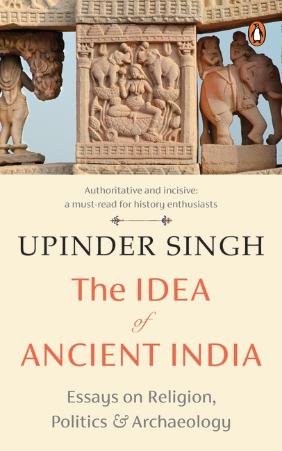 The Idea of Ancient India - Penguin Random House India